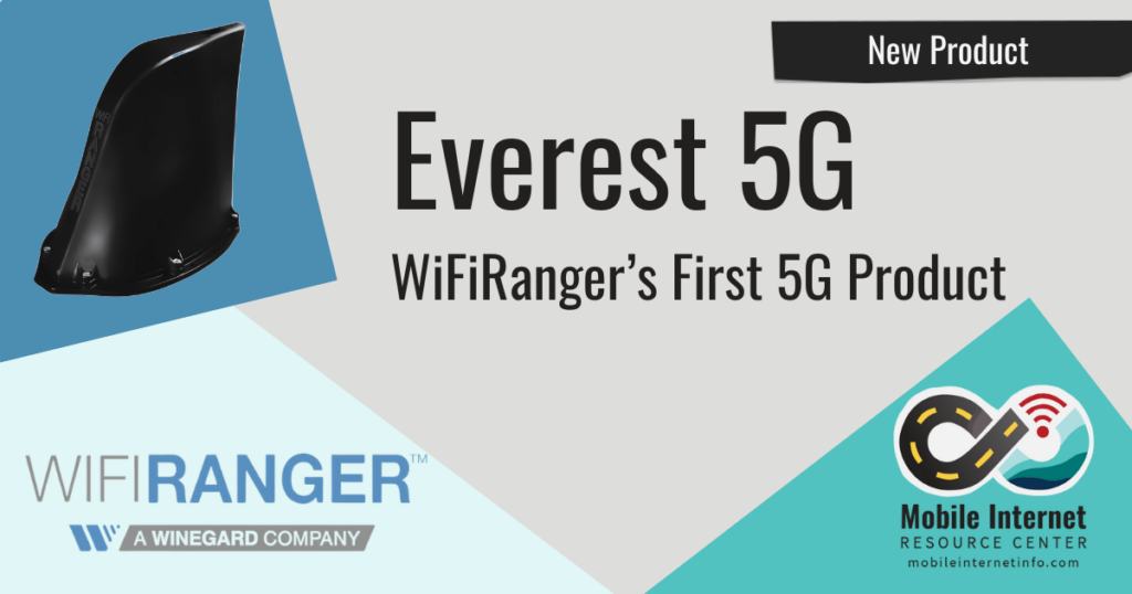 WiFiRanger Launches First 5G Product - The Everest Outdoor Router With An X55 5G Cellular Modem ...