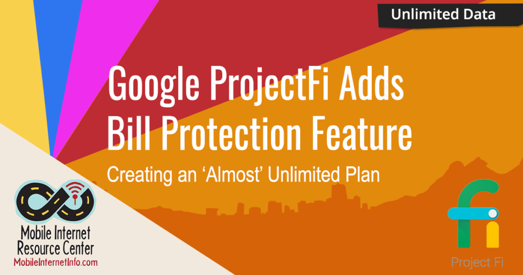 Google Project Fi Adds 'Bill Protection' Offering Kinda / Sorta ...