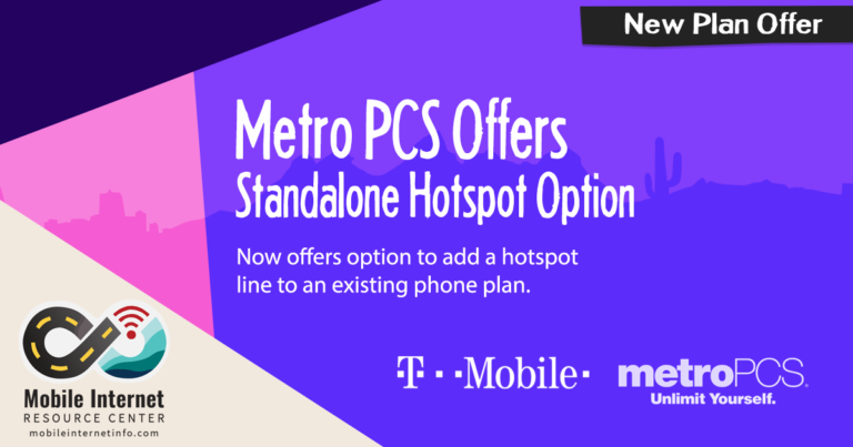 Metropcs Now Offers Dedicated Data Hotspot Plans Mobile Internet Resource Center