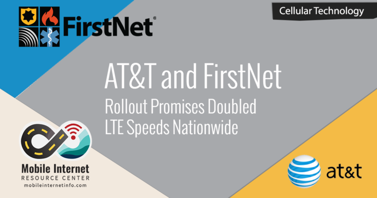 FirstNet - Mobile Internet Resource Center