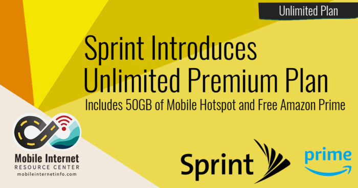 Sprint Adds New Top-Tier Unlimited Premium Plan - Mobile Internet ...