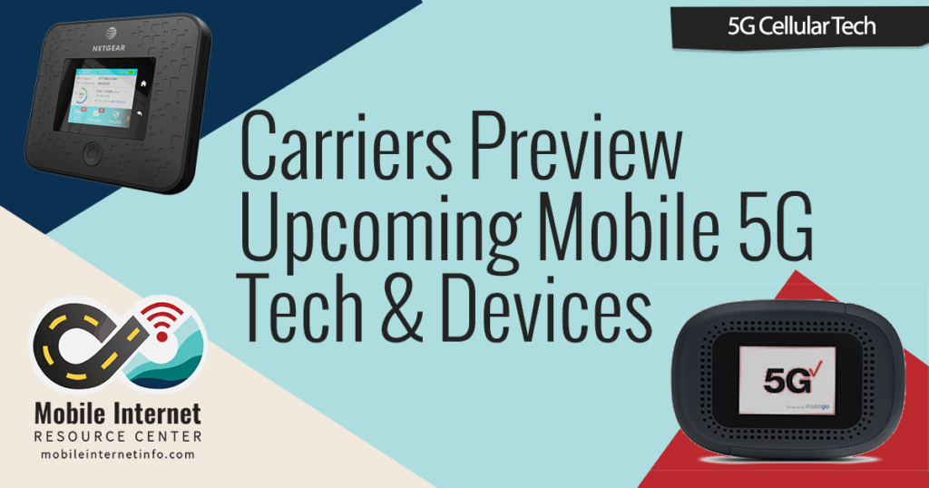 Carriers Preview Upcoming Mobile 5G Technology & Devices - Mobile ...