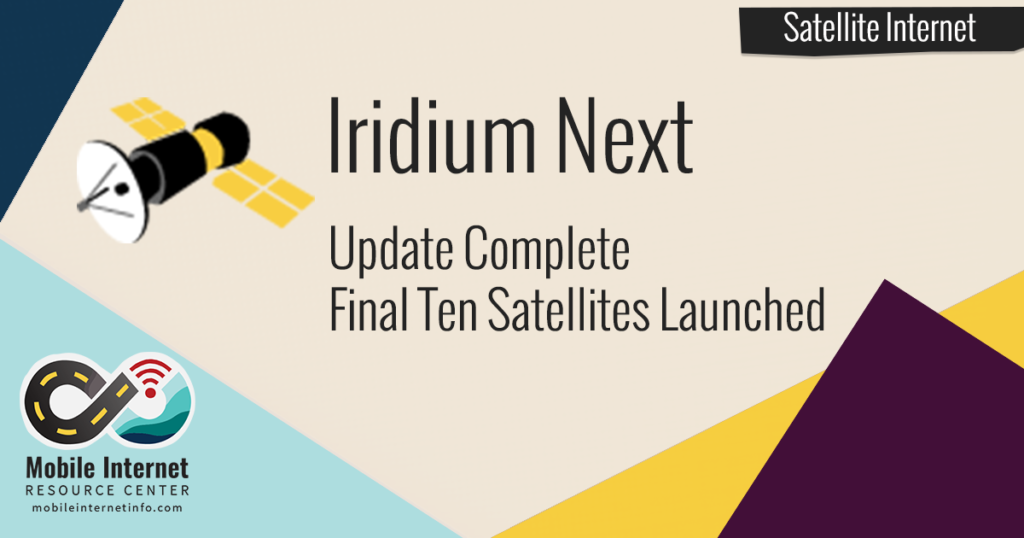 Upgrade Complete: Final Ten Iridium Next Satellites Launched! - Mobile ...