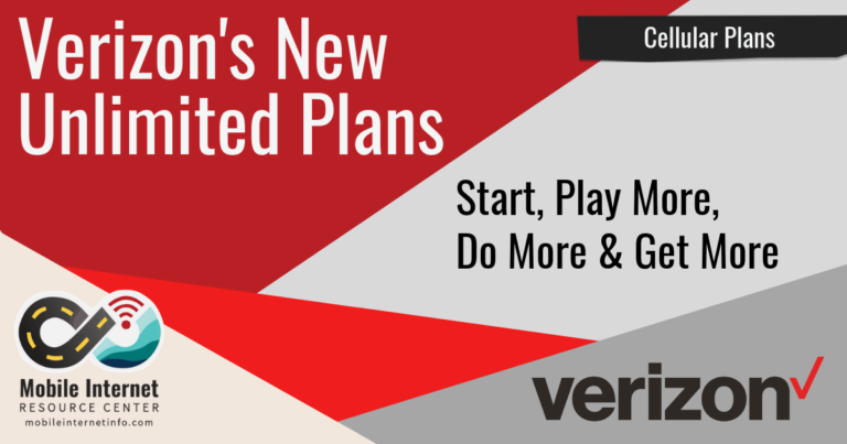 Verizon's New Unlimited Postpaid Plan Options: Start, Do More, Play More, Get More - Mobile ...