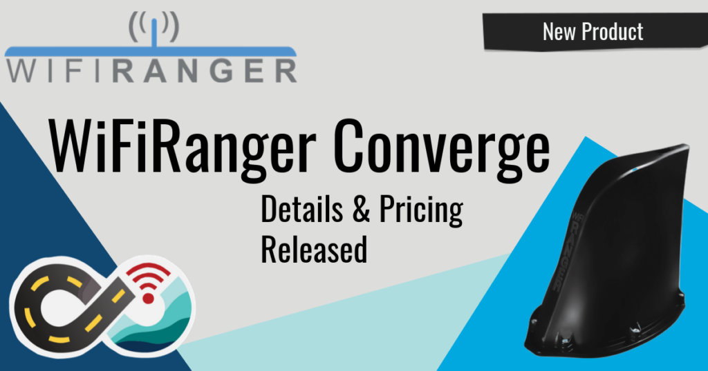 UPDATED: WiFiRanger Releases "Converge" Details and Pricing - New ...