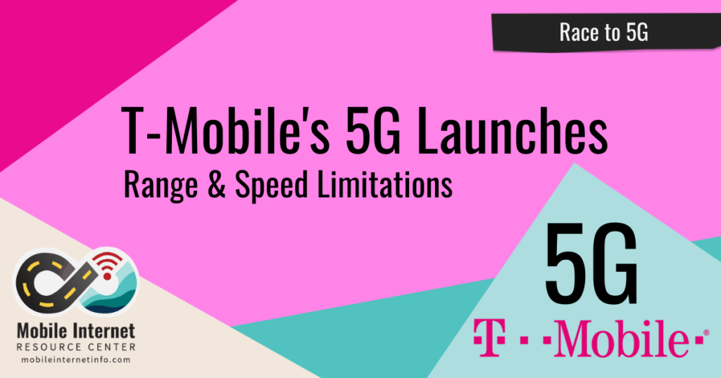 T-Mobile's 5G Network Launches With Initial Range & Speed Limitations ...