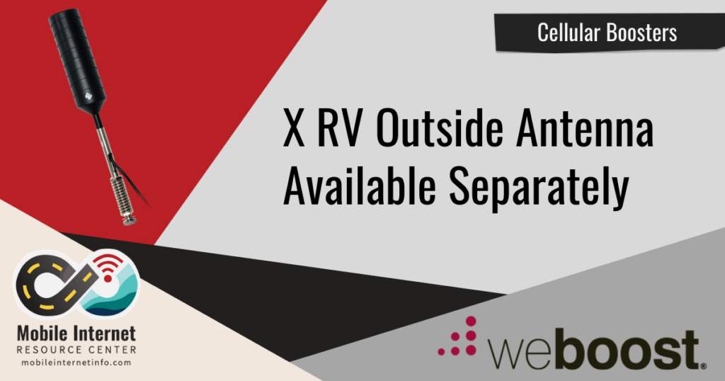 weBoost X RV Outside Antenna Available Separately - 4G OTR Antenna for ...