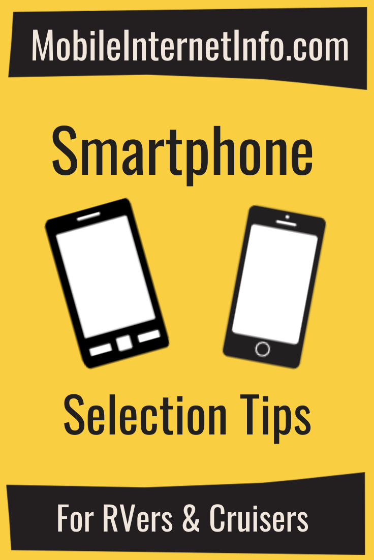 Smartphone Selection Tips - Mobile Internet Resource Center