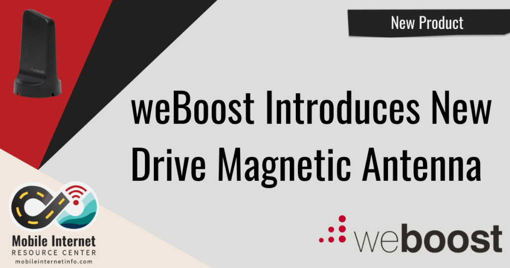 weBoost Introduces New Drive Magnetic Exterior Antenna - Mobile ...