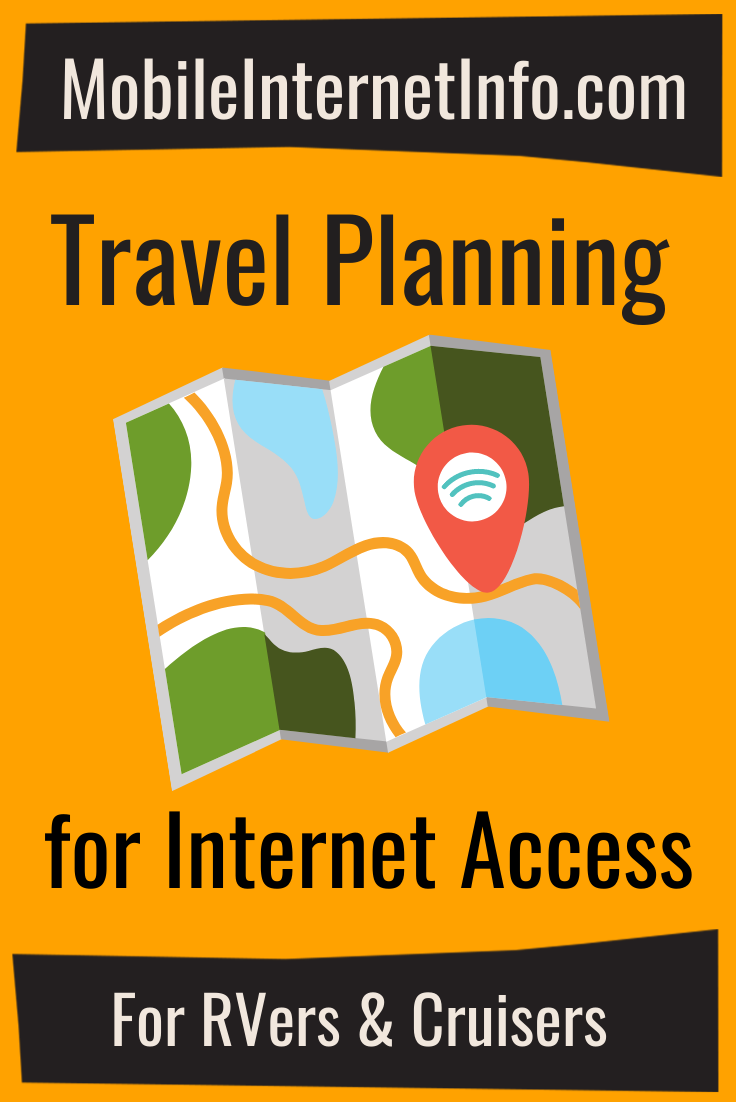 Mobile Internet Travel Planning - Researching Cellular, Satellite & Wi ...