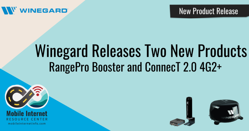 Winegard Releases Two New Products - RangePro Booster and ConnecT 2.0 ...