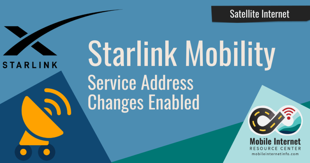 Starlink Enables Easy Service Address Changes - One Step Closer to Being RV Nomad Friendly ...