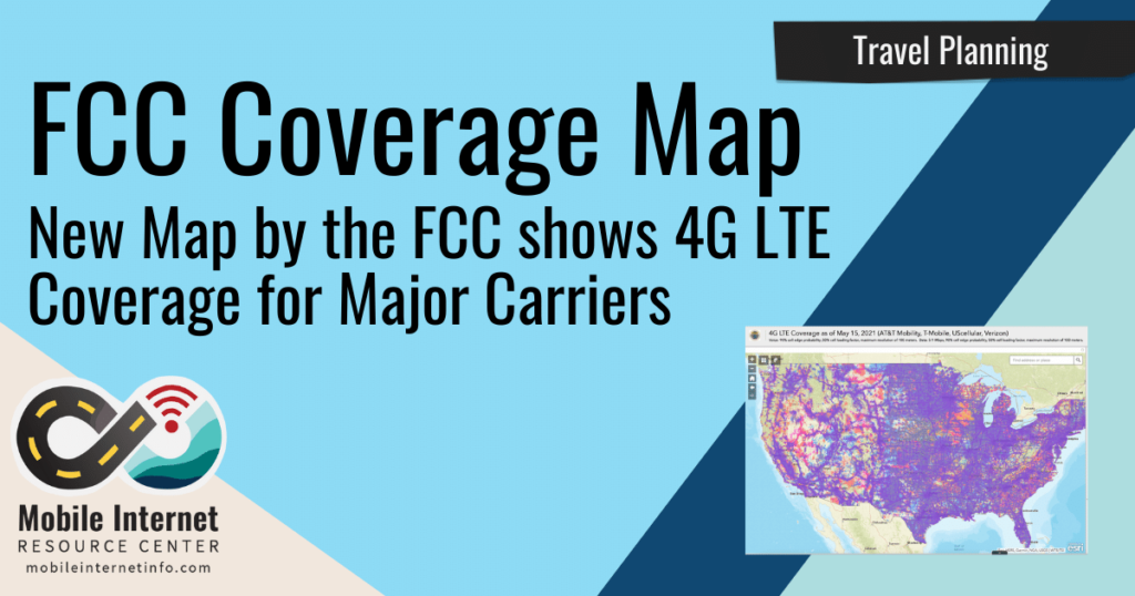 FCC Publishes New Cellular Carrier LTE Coverage Map - Mobile Internet ...