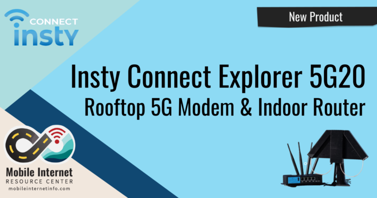 Insty Connect Explorer 5G20 - 5G Modem on the Roof, Router Inside ...