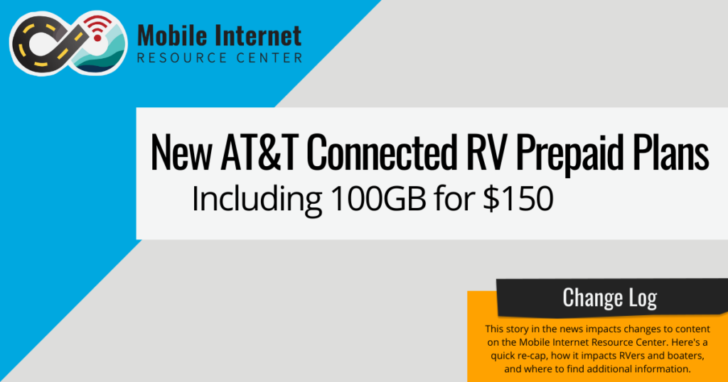 AT&T Rolls Out New Connected RV Prepaid Plans Including 100GB for $150 ...
