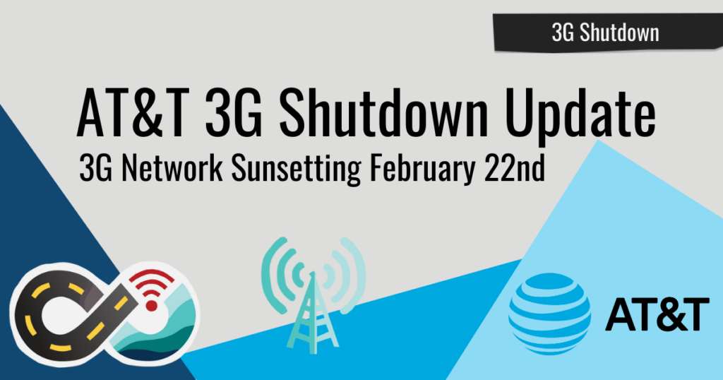 AT&T 3G Shutdown Coming February 22nd 2022 - Are You Ready? - Mobile ...
