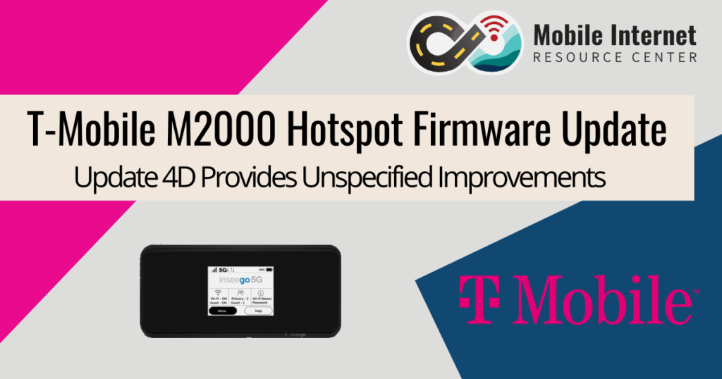 T-Mobile M2000 Mobile Hotspot Firmware Update 4D - Mobile Internet ...