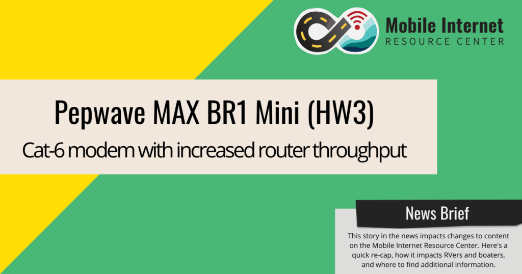 Peplink Releases A Redesigned Pepwave MAX BR1 Mini - Mobile Internet ...