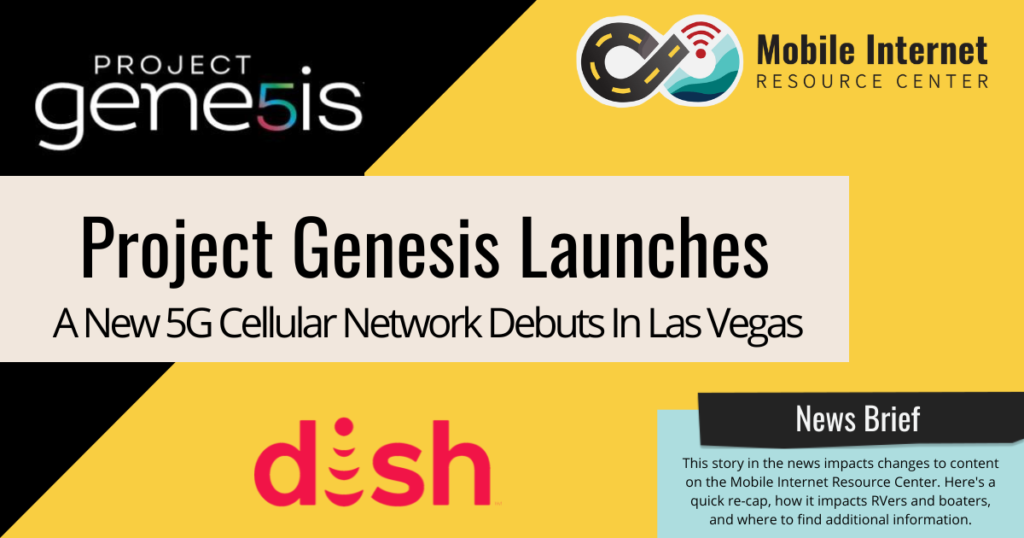Dish Network Debuts Project Genesis - A New 5G Cellular Network ...
