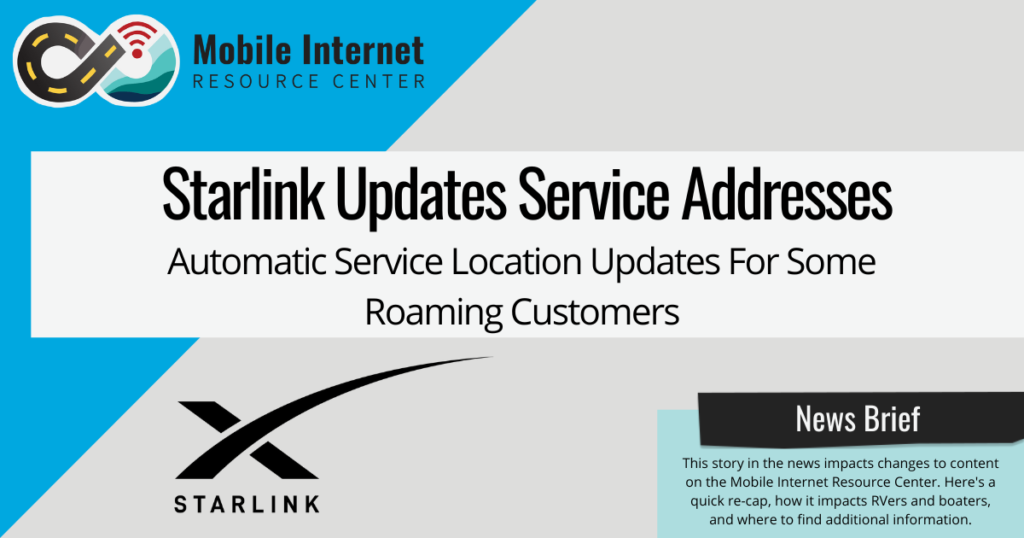 Starlink Automatically Updates Some Roaming Customer's Service ...