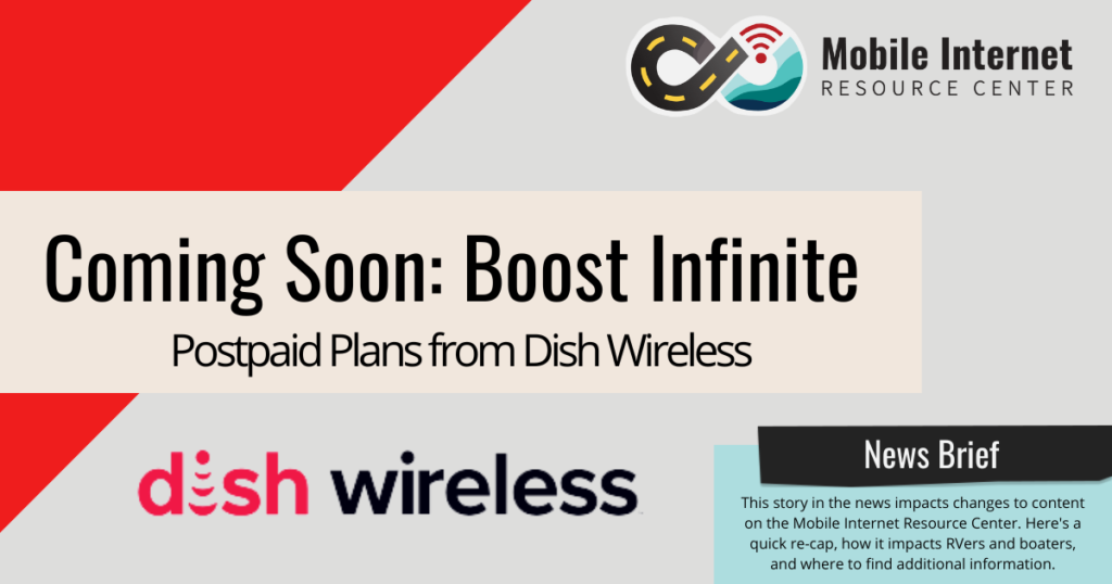 Dish Wireless Announces Boost Infinite - Mobile Internet Resource Center