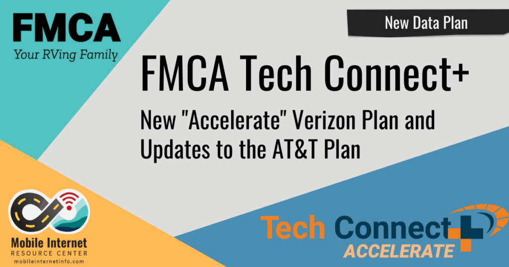 FMCA Tech Connect+ Benefit Now Offers a Verizon 'Accelerate' Data Plan ...