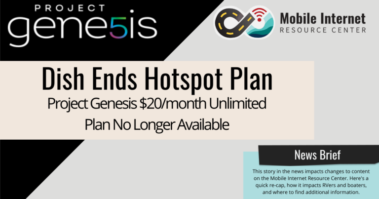 Dish Project Genesis Abruptly Ends $20/Month Mobile Hotspot Option ...