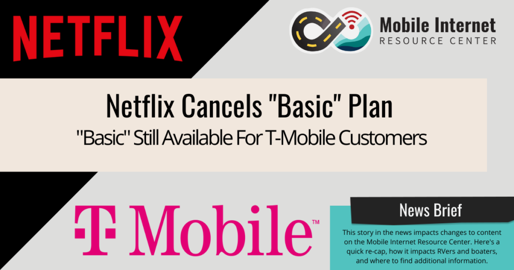 Netflix Eliminates Basic Plan - But T-Mobile Will Continue To Offer It ...