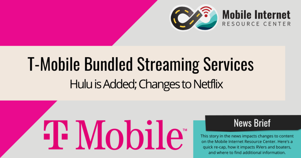 Hulu On Us Coming to T-Mobile Go5G Next Plan And Netflix On Us Changes - Mobile Internet ...