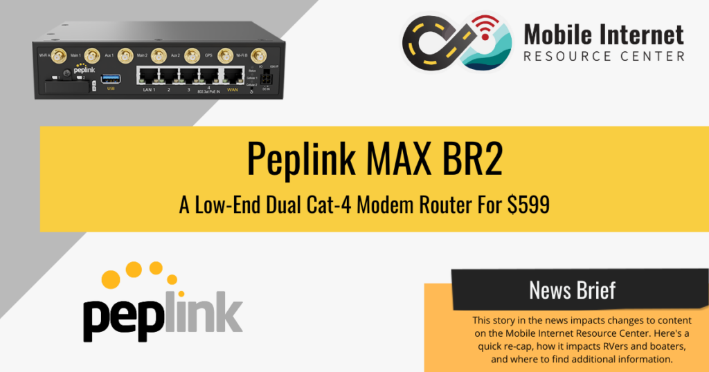 Peplink Releases the MAX BR2 - A Low-Performance Dual-Modem Router ...
