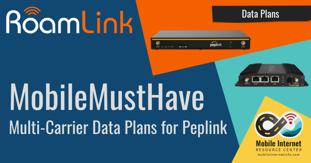 MobileMustHave Launches Multi-Carrier RoamLink Data Plans, and RoamLink Connect Hardware Rental ...