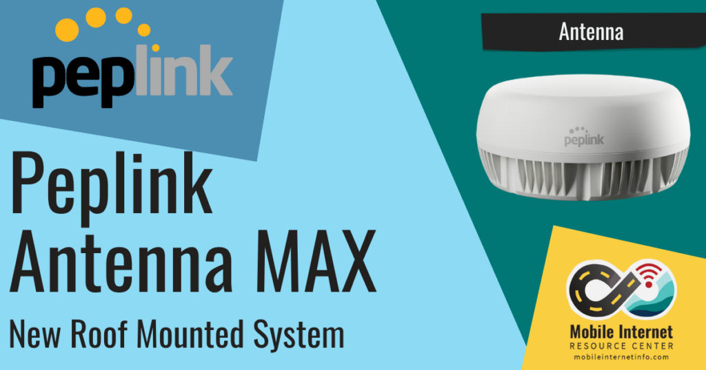 Peplink Introduces the Antenna MAX - A Roof Mounted Antenna Enclosure ...