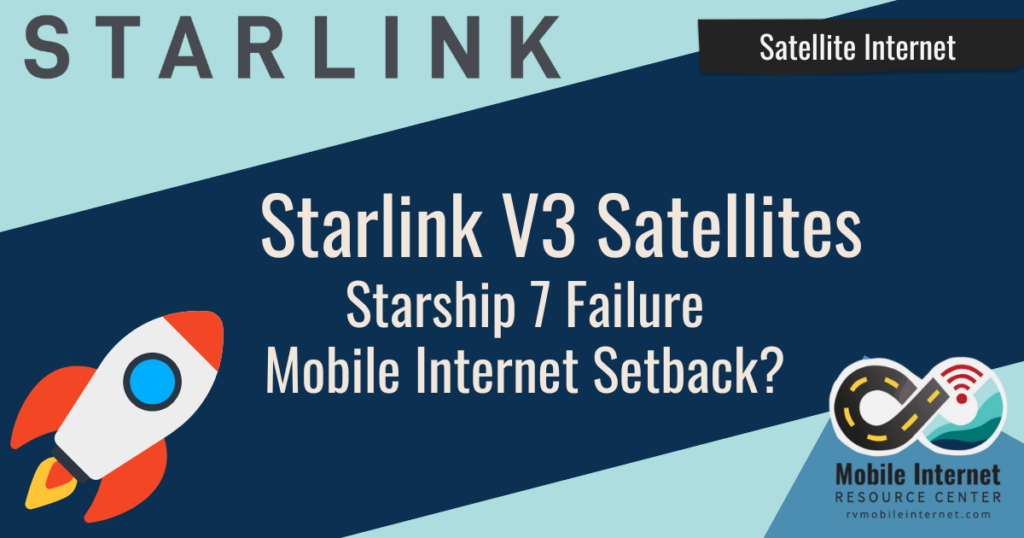UPDATE: What the Failure of Starship Flight 7 (and 8!) Means For ...
