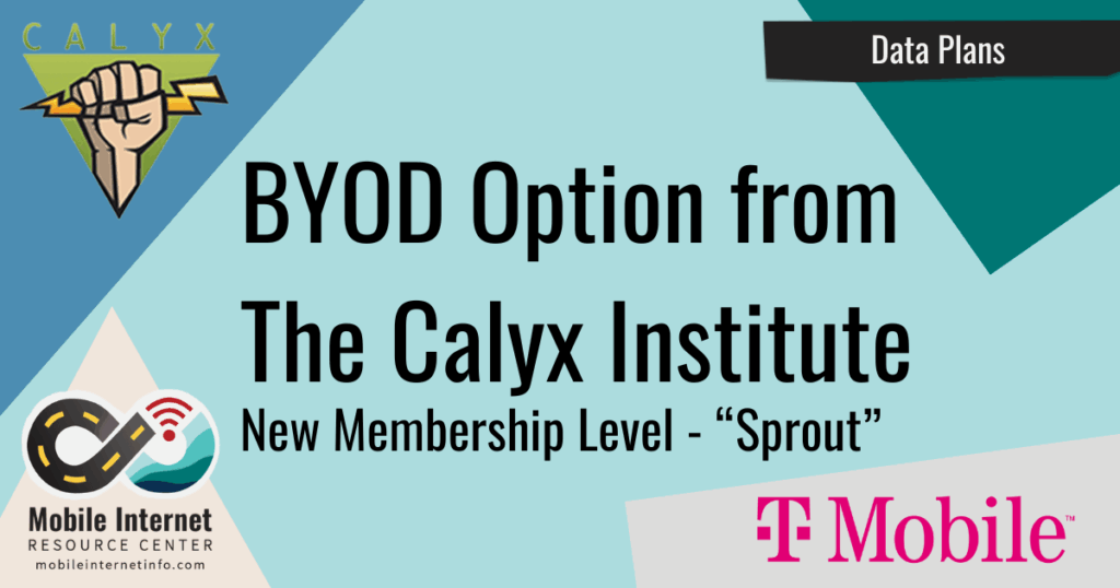 Calyx Institute's New Sprout Membership - With BYOD SIM for Unlimited T ...
