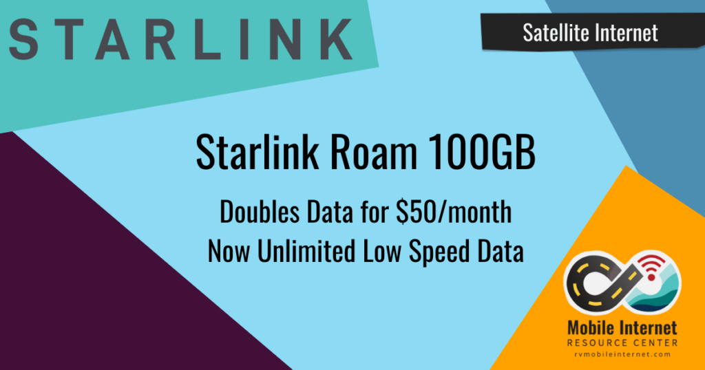Starlink Doubles Data on $50/mo Roam Plan - Introducing Roam 100GB ...